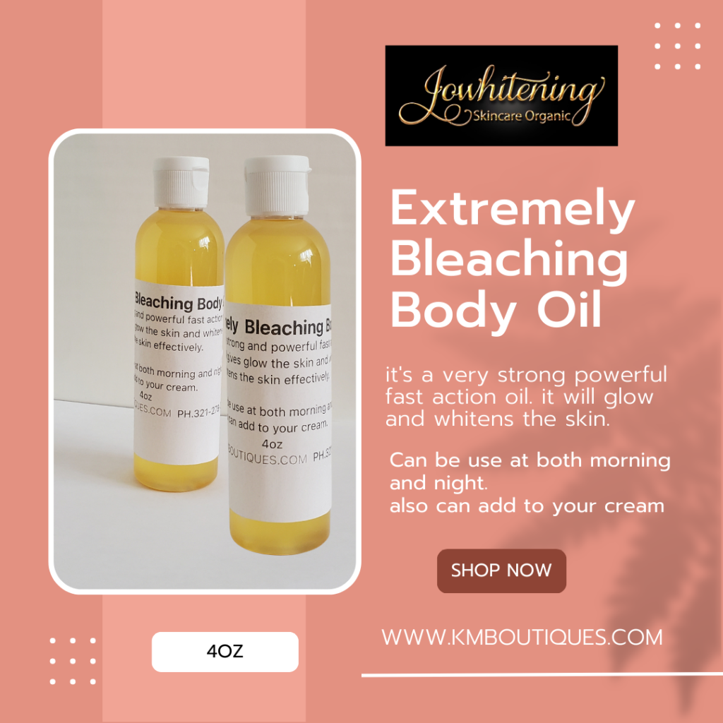 Extremely Bleaching Body Oil. – KM Boutiques